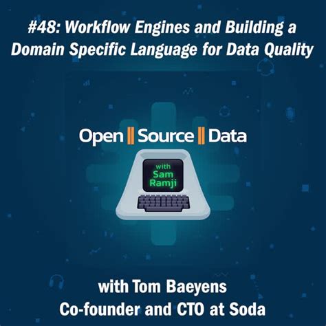 Sam Ramji On Linkedin Workflow Engines And Building A Domain Specific Language For Data Quality