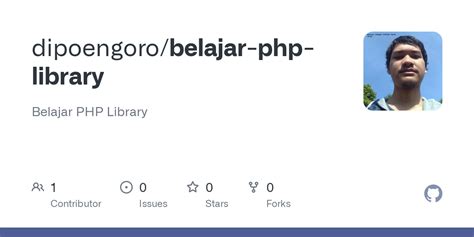 Github Dipoengorobelajar Php Library Belajar Php Library