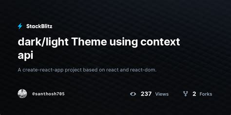 Dark Light Theme Using Context Api StackBlitz