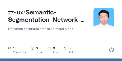 Github Zz Uxsemantic Segmentation Network For Surface Cracks In