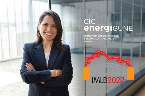 Cic Energigune On Linkedin Electrochemical Imlb2022 Battery Materials