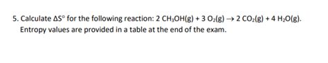 solved 5 calculate asº for the following reaction 2
