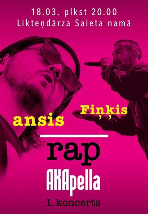 Rap Akapella Ansis Un Fiņķis 18 03 2023 20 00 Likteņdārzs Koknese Mūzika Pasākumi Tavā