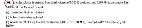Solved A Buffer Solution Is Prepared From Equal Volumes Of Chegg
