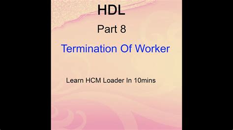 oracle cloud terminate the worker hdl part 8 youtube