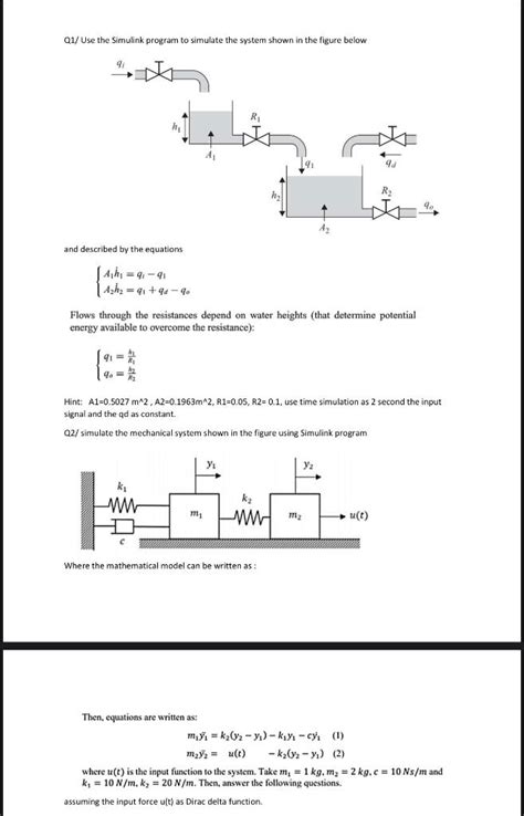 Solved 91 Use The Simulink Program To Simulate The System