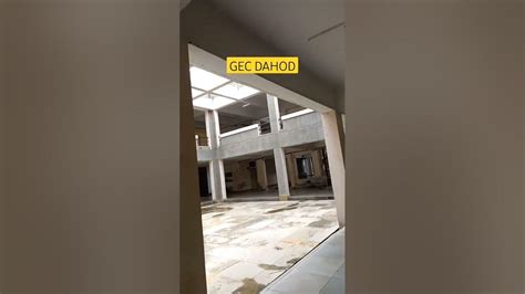 Gec Dahod Civilengineering New Dahod Engineering New Collage Youtube