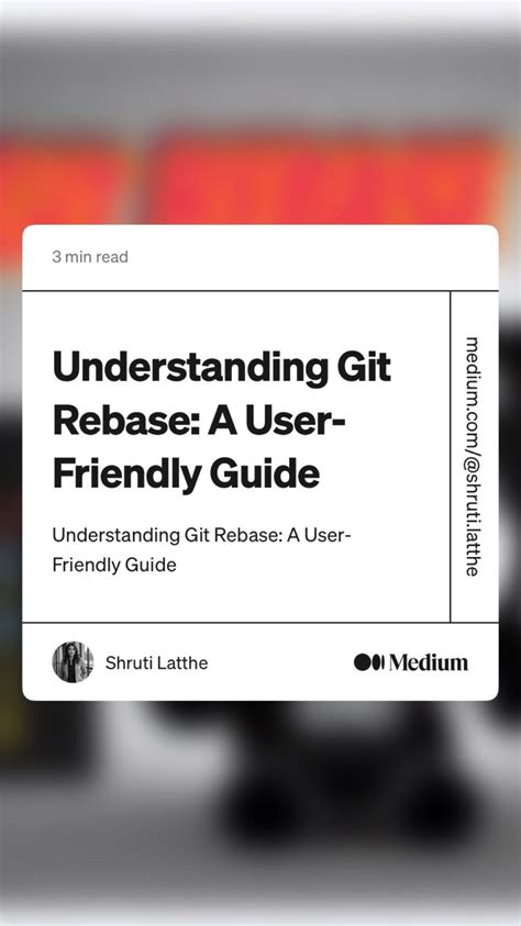 Learn Git Rebase With My Blog Shruti Latthe Posted On The Topic