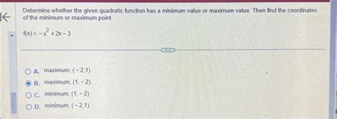 Solved Determine Whether The Given Quadratic Function Has A