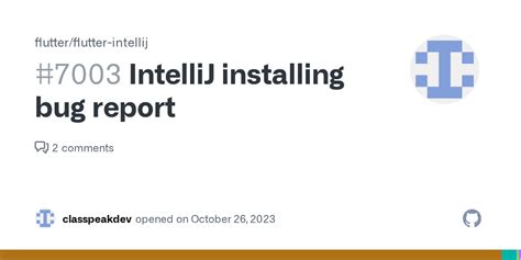 Intellij Installing Bug Report · Issue 7003 · Flutterflutter Intellij
