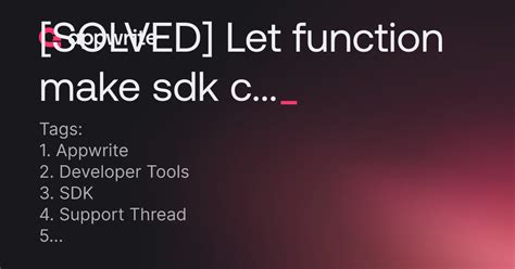 Solved Let Function Make Sdk Calls As User Threads Appwrite