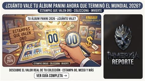 Estampa 00 Mundial 2026 · Cuánto Vale Y Cómo Identificarla