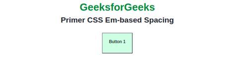 Primer CSS Em Based Spacing GeeksforGeeks
