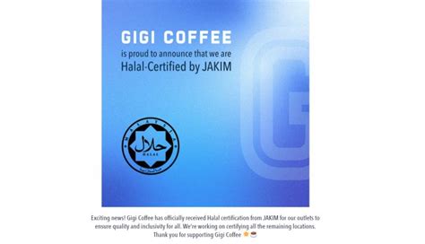 Sinar Daily On Linkedin Gigi Coffee Secures Halal Certification Sets