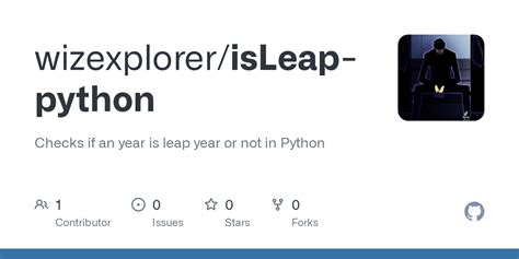 Github Wizexplorer Isleap Python Checks If An Year Is Leap Year Or Not In Python