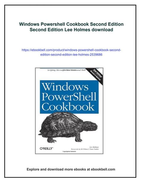 Windows Powershell Cookbook Second Edition Second Edition Lee Holmes Pdf
