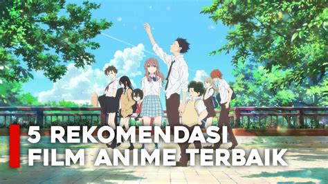 5 Rekomendasi Film Anime Terbaik Youtube