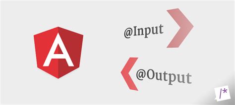 Angular Component Input And Output At Jett Quong Blog