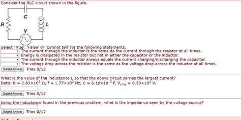 Solved Consider The Rlc Circuit Shown In The Figure Select Trushe