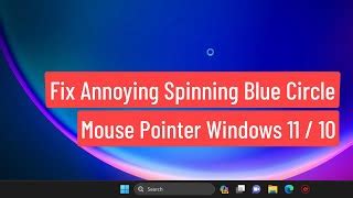 Fix Annoying Spinning Blue Circle Mouse Pointer Win 10 Tech Tips Tech