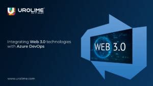 Integrating Web3 Technologies With Azure DevOps Urolime Blogs