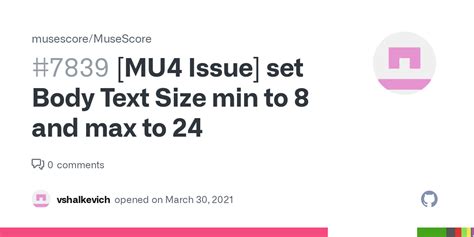 MU4 Issue Set Body Text Size Min To 8 And Max To 24 Issue 7839 Musescore MuseScore GitHub