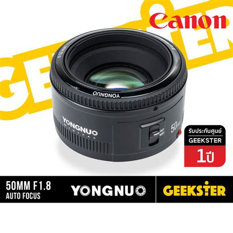 Gs เลนส์ Yongnuo 50 Mm F18 Ef Yn 50mm F 18 Canon Ef Ef S แคนน่อน