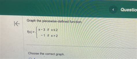 Graph The Piecewise Defined Function F X Rll StudyX