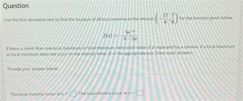 [solved] Use The First Derivative Test To Find The Locatio
