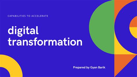Capabilities To Accelerate Digital Transformation