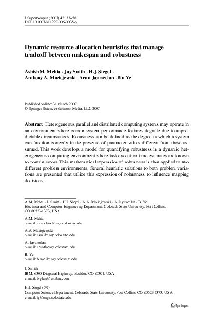 Pdf Dynamic Resource Allocation Heuristics That Manage Tradeoff Between Makespan And Robustness