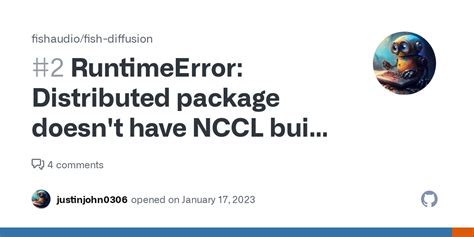RuntimeError Distributed Package Doesn T Have NCCL Built In On Windows Machine Issue