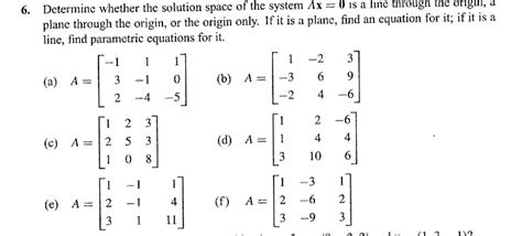 solved determine whether the solution space of the system ax