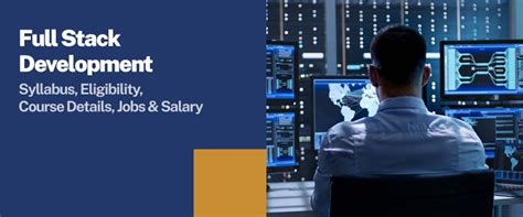 Mca In Full Stack Development Syllabus Eligibility Course Details Jobs And Salary Sunstone Blog