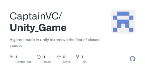 GitHub CaptainVC Unity Game A Game Made In Unity To Remove The Fear Of Closed Spaces