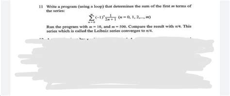 Solved 11 Write A Program Using A Loop That Determines The