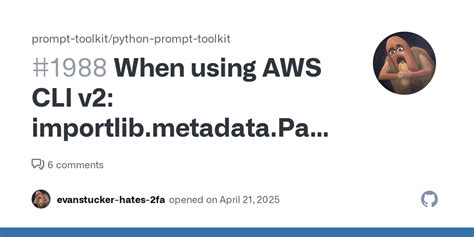 when using aws cli v2 importlib metadata packagenotfounderror no