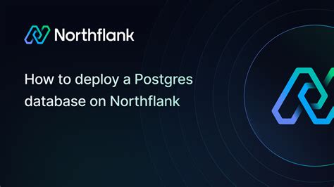 How To Deploy A Postgres Database On Northflank — Northflank