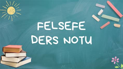Felsefe Ders Notu Diyarıedebiyat
