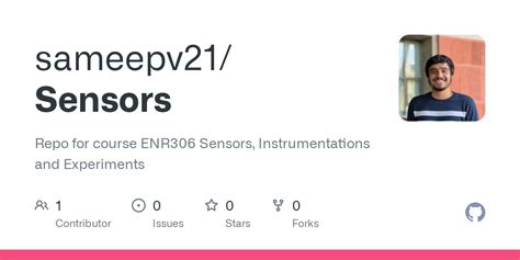 Github Sameepv21sensors Repo For Course Enr306 Sensors Instrumentations And Experiments