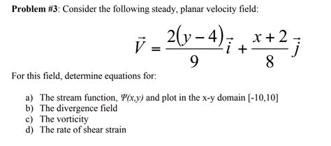 Solved Problem 3 Consider The Following Steady Planar