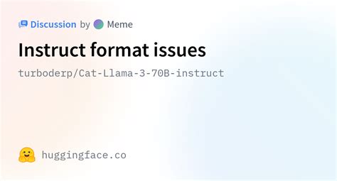 Turboderp Cat Llama B Instruct Instruct Format Issues