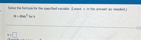 Solved Solve The Formula For The Specified Variable Leave