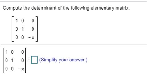 Solved Compute The Determinant Using A Cofactor Expansion