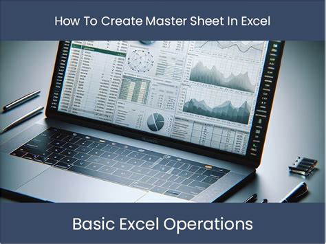 Excel Tutorial How To Create Master Sheet In Excel Excel