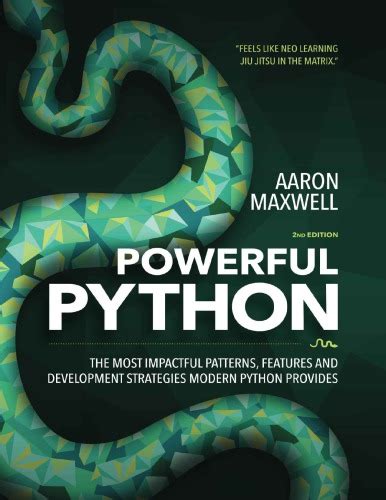 Powerful Python The Most Impactful Patterns Features And Development