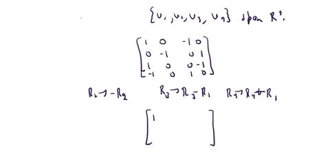 Solved Does V1 V2 V3 V4 Span R4 Why Or Why Not Feel Free To Use