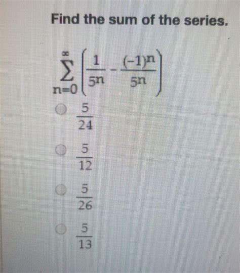 Solved Find The Sum Of The Series Chegg Com
