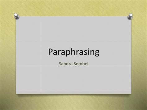 Ppt Paraphrasing Powerpoint Presentation Free Download Id1983836