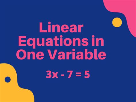 Linear Equations In One Variable Class 8th Mit Academys Algebra